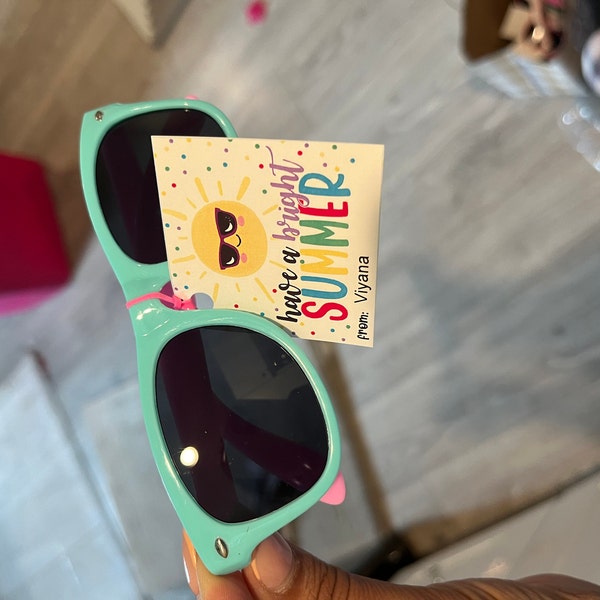 Have a Bright SUMMER GIFT TAGS, Printable School is Out Sunglasses ...
