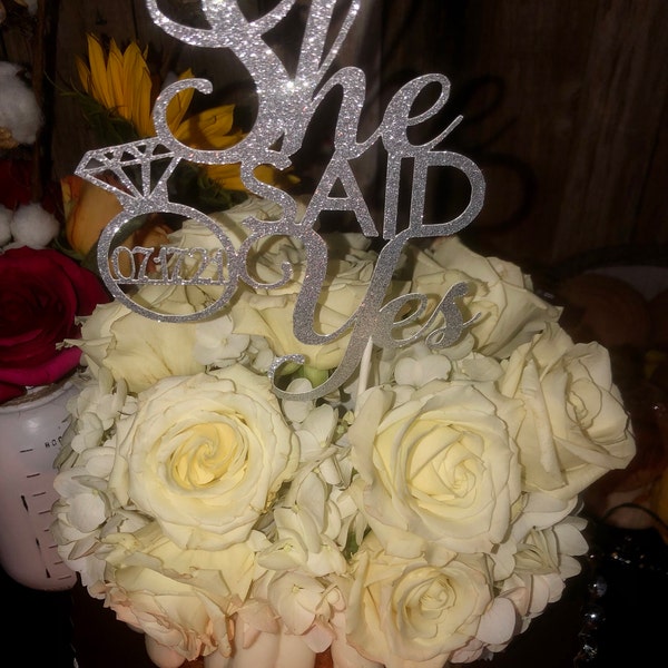 She SAID Yes Cake Topper, She SAID Yes Engagement Party, She Said Yes ...