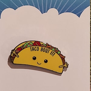 Funny Taco Hard Enamel Pin taco Bout It Foodie Gift Lapel Pin ...
