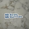 MD Aware Sticker, Funny Doctor Decal, Health Care Humor, Snarky ...