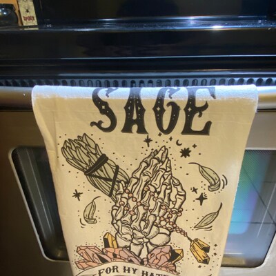 Sage Tea Towel Funny Sage Skeleton Hand Sage for My Haters - Etsy