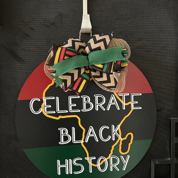 Celebrate Black History Door Hanger, Black History Month Door Hanger ...