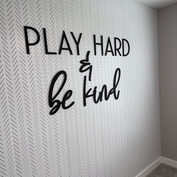 Play Hard & Be Kind Wall Sign, Playroom Wall Decor, Playroom Signs ...
