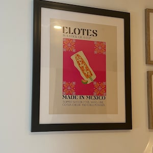 Elotes, Mexican Wall Art, Digital Print, Food Art, Quote, Beige ...