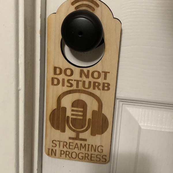 Do Not Disturb Streaming in Progress Engraved Door Hanger Sign - Etsy