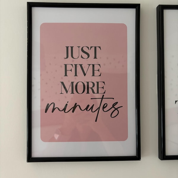 Just Five More Minutes Print, Morning Print, Bed Art, Wall Art Quote ...