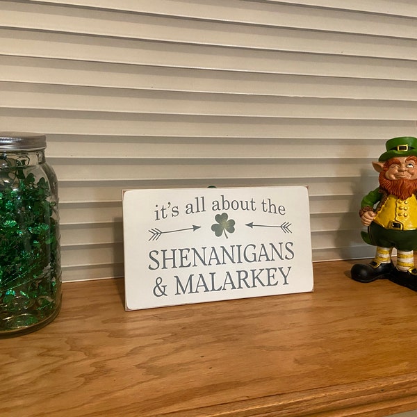 It's All About the Shenanigans and Malarkey / Wood Sign / Irish Home ...