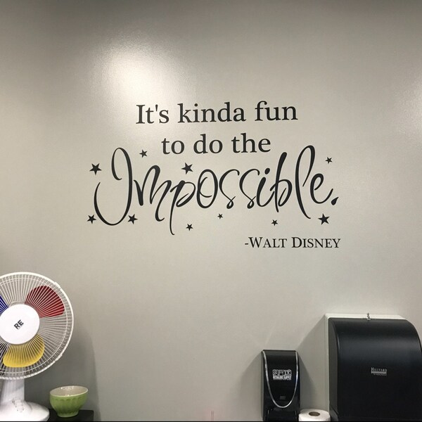 38" It's Kinda Fun to Do the Impossible Walt Disney Wall Decal Sticker ...
