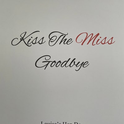 Kiss the Miss Goodbye, Hen Do Keepsake, Hens Night Supplies, Hens Night ...