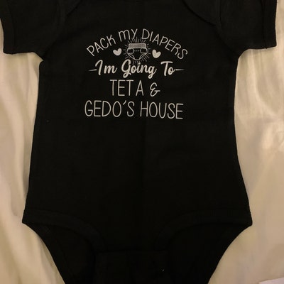 Teta and Gedo Gift Baby Bodysuit Creeper Toddler Shirt, I'm Going to ...