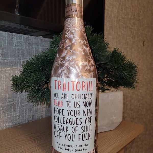 Traitor Leaving Wine Label, Wine Bottle Label, Rude Goodbye Wine Label ...