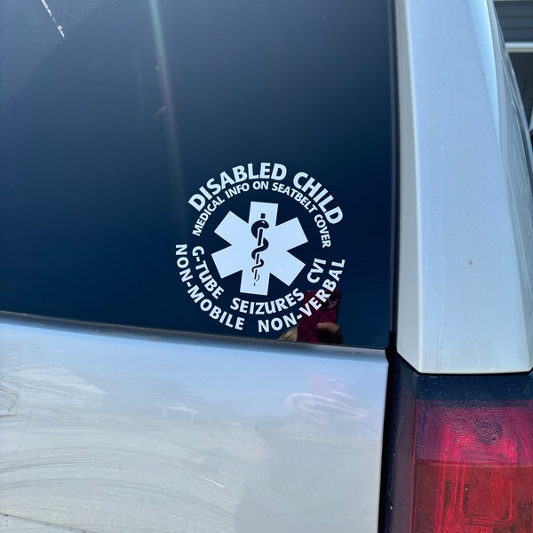 YOU CHOOSE TEXT Special Needs/ Medical Alert Car Window Decal ...