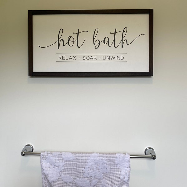 Bath Sign | Hot Bath Sign | Relax, Soak, Unwind | Sign for Bathroom ...