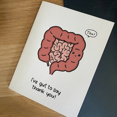 I've Gut to Say Thank You Thank You Card, Doctor, Nurse ...