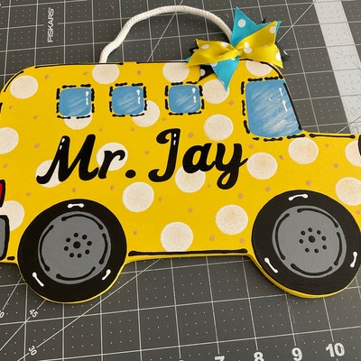 Personalized SCHOOL BUS Teacher SIGN Back to School Class Classroom ...