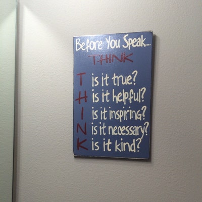 Before You Speak Think Sign Wood Sign - Etsy UK