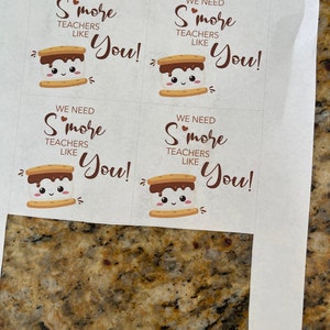 Printable We Need Smore Teachers Like You Tags, Teacher Gift Tags ...