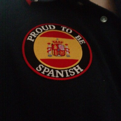 PROUD to Be SPANISH Patch Embroidered Iron-on Applique Spain Flag Biker ...