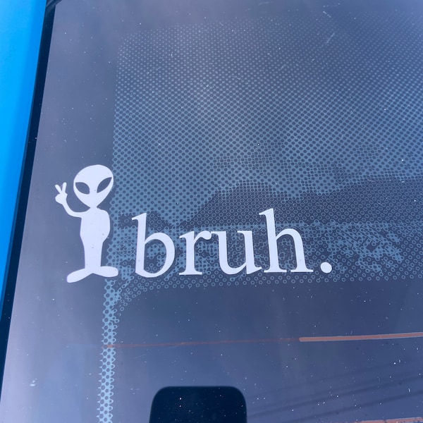 Bruh Sticker / Bruh Decal / Funny Decal / Funny Sticker / Car Decal ...