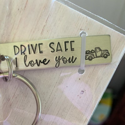 Drive Safe I Love You Son Gift Daughter Gift Wife Keychain - Etsy