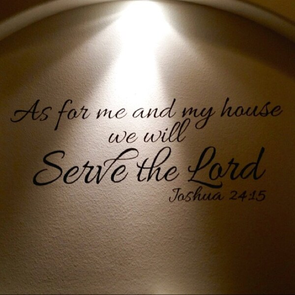 Joshua 24:15 Scripture Religious Wall Vinyl Bible Verse as for Me and ...