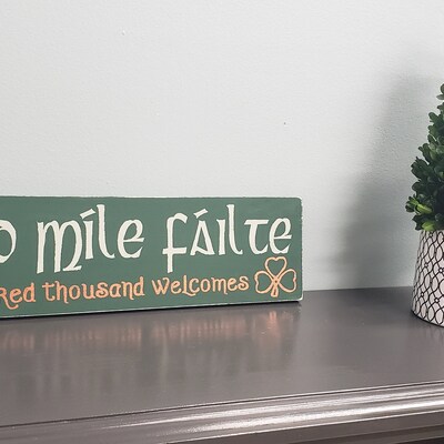 Irish Welcome Sign Céad Míle Fáilte One Hundred Thousand Welcomes ...