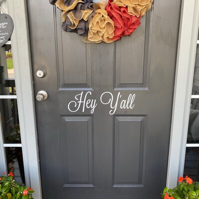 Hey Y'all Vinyl Door Decal Home Decals Office - Etsy