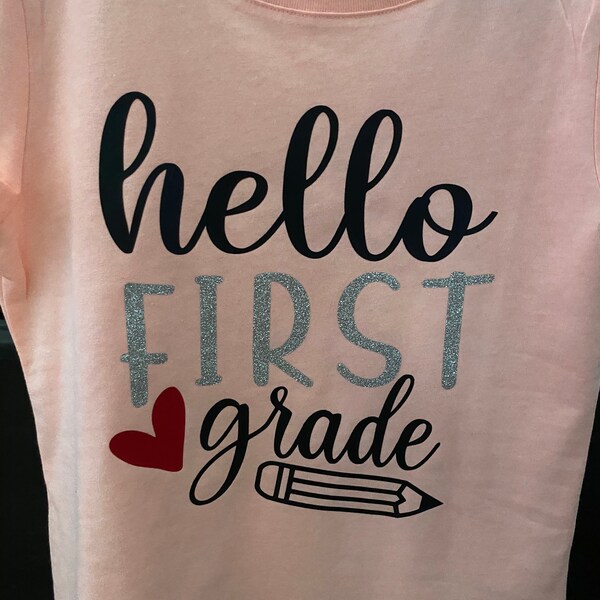 Hello First Grade, 1st Grade Svg, First Grade Shirt Design and Cricut ...