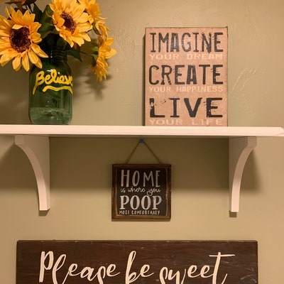 Home is Where You Poop Most Comfortably, Funny Bathroom Sign, Rustic ...