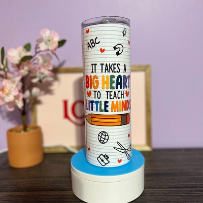Rainbow Teacher 20oz Skinny Tumbler Design, Big Heart to Teach Little ...