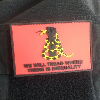 We Will Tread Where There is Inequality PVC Patch With Hook and Loop ...