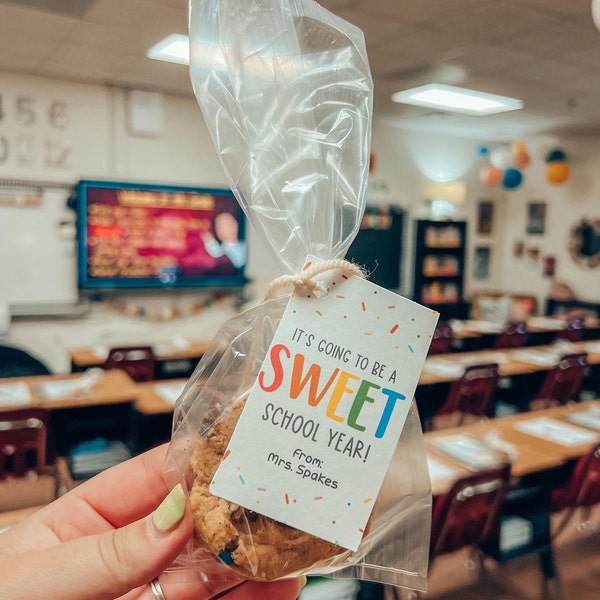 Printable It's Going to Be a Sweet School Year Gift Tag, First Day of ...