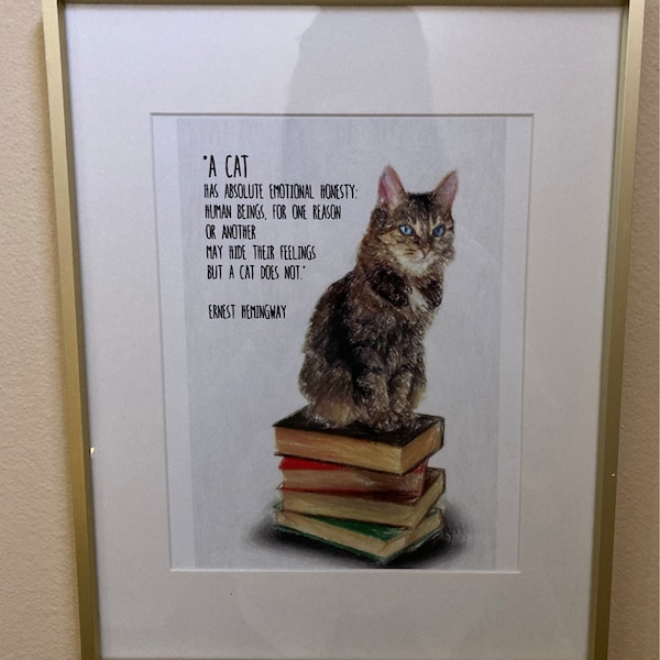 Cat Quote by Ernest Hemingway - Art Print - Hemingway Quotes - Cat ...