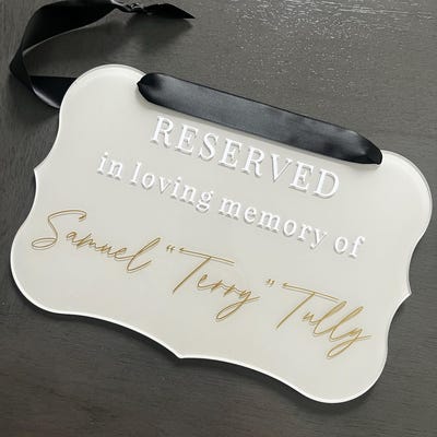 Reserved in Loving Memory Wedding Sign, Reserved Seat Sign, This Seat ...