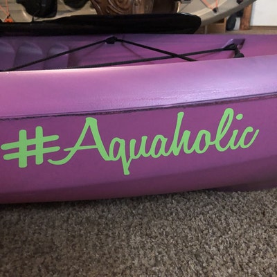 Kayak Decal, aquaholic Decal, Paddle Board Decal, Swimming Decal ...