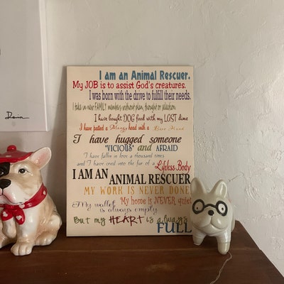 I Am an Animal Rescuer/animal Rescue/dog Rescue/sign - Etsy
