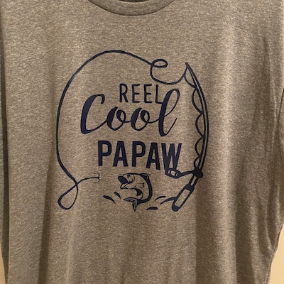Reel Cool Papaw Svg,papaw Svg Fishing SVG, Father's Day Svg,papaw ...