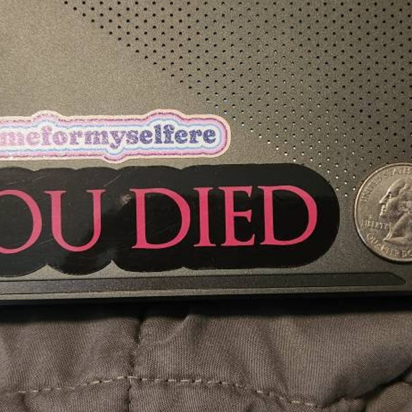You Died Sticker - Etsy