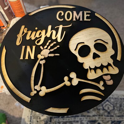 Skeleton Sign SVG, Come Fright in SVG, Halloween Door Hanger SVG ...