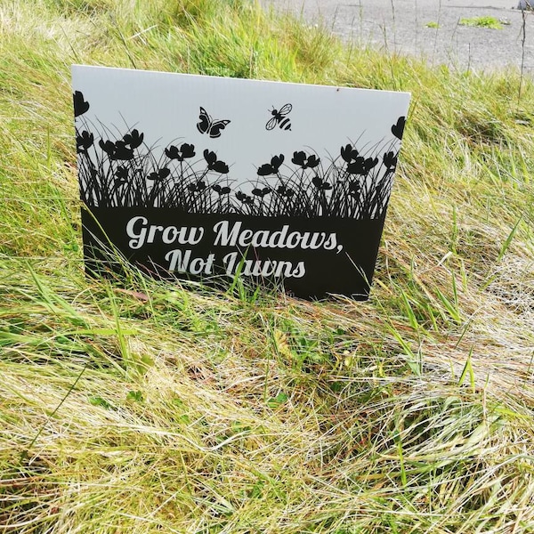 Grow Meadows Not Lawns Coroplast Yard Sign - Etsy