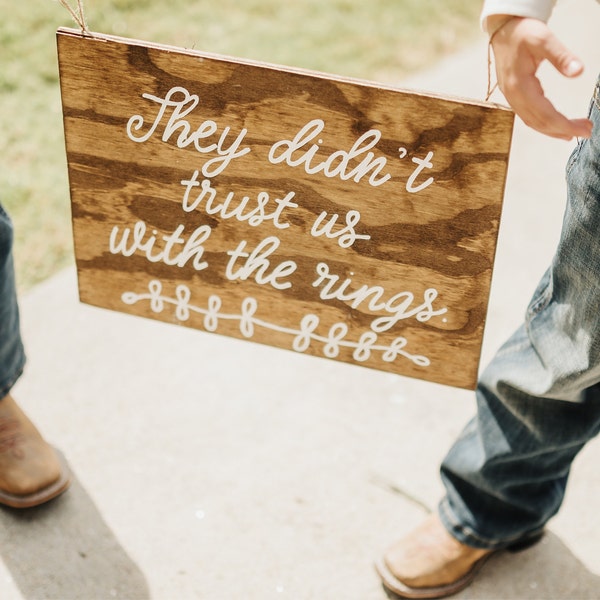 Ring Bearer Sign, Ring Security, They Didn't Trust Us With the Rings ...