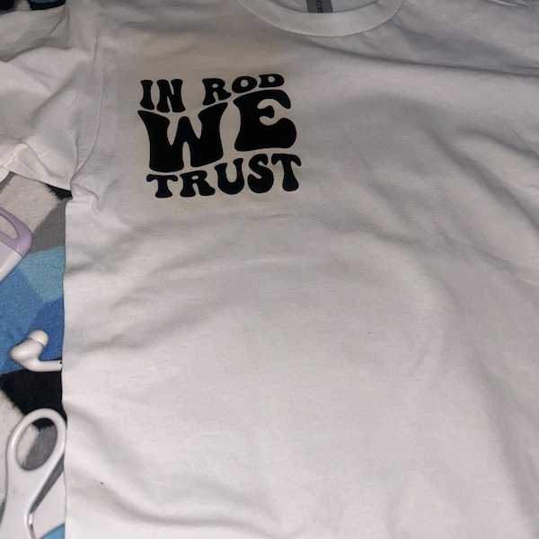 In Rod We Trust, Rod Wave, Wavy Font, PNG, SVG, Sublimation, Cut File ...