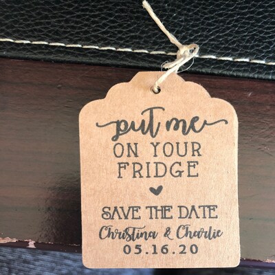 Put Me on Your Fridge Save the Date Tags - Etsy