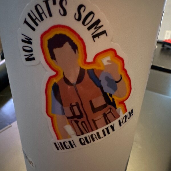 Now Thats Some High Quality H20 Sticker, Waterboy Sticker, Adam Sandler ...
