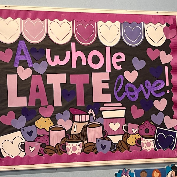 Whole Latte Love Bulletin Board: Valentine's Coffee Theme (digital ...