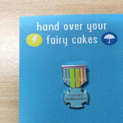 Coping Admirably Medal Enamel Pin Badge Adult Achievement Positivity ...