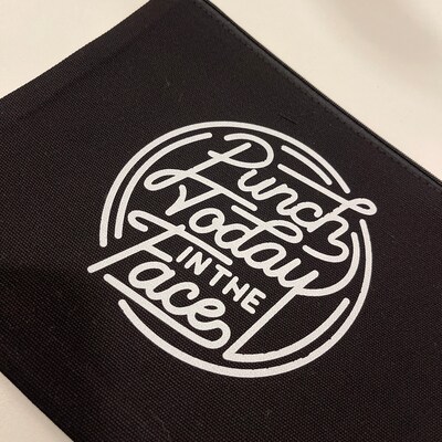 Funny Motivational Quote SVG Punch Today in the Face SVG Files Boss Svg ...