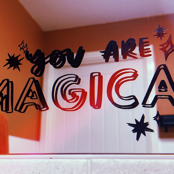 You Are Magical Mirror Sticker, Mirror Decal, Vinyl Mirror Sticker ...