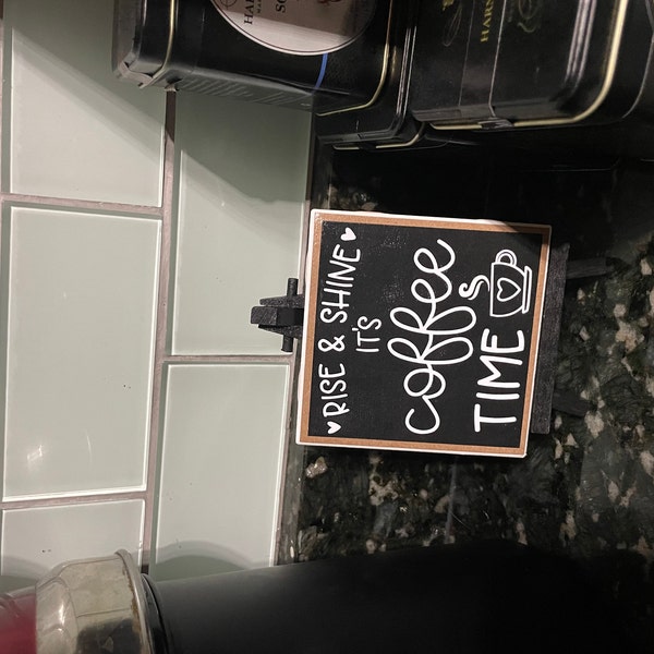 Coffee Bar Ceramic Tile Sign With Easel, Rise and Shine It's Coffee ...