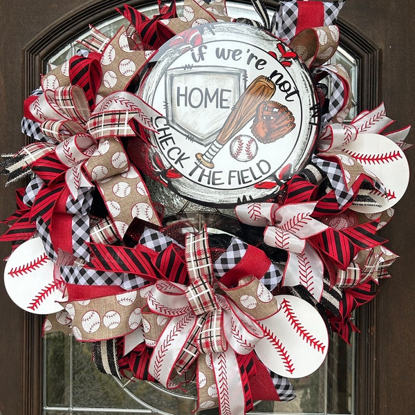 If We're Not Home Check the Field Wreath Sign, Baseball Wreath Sign ...